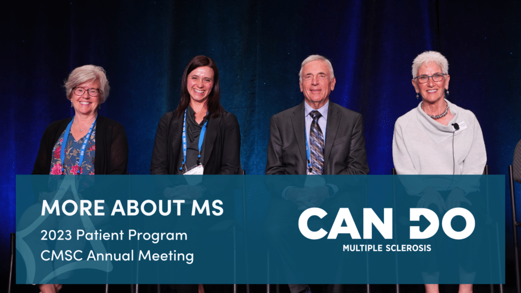 2023 More About MS Program: Taking Charge of Your MS Care - Can Do MS